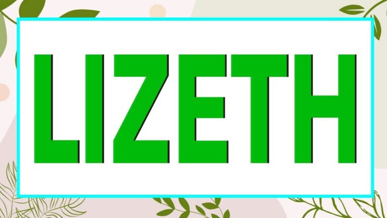 El significado del nombre Lizeth - Joguar